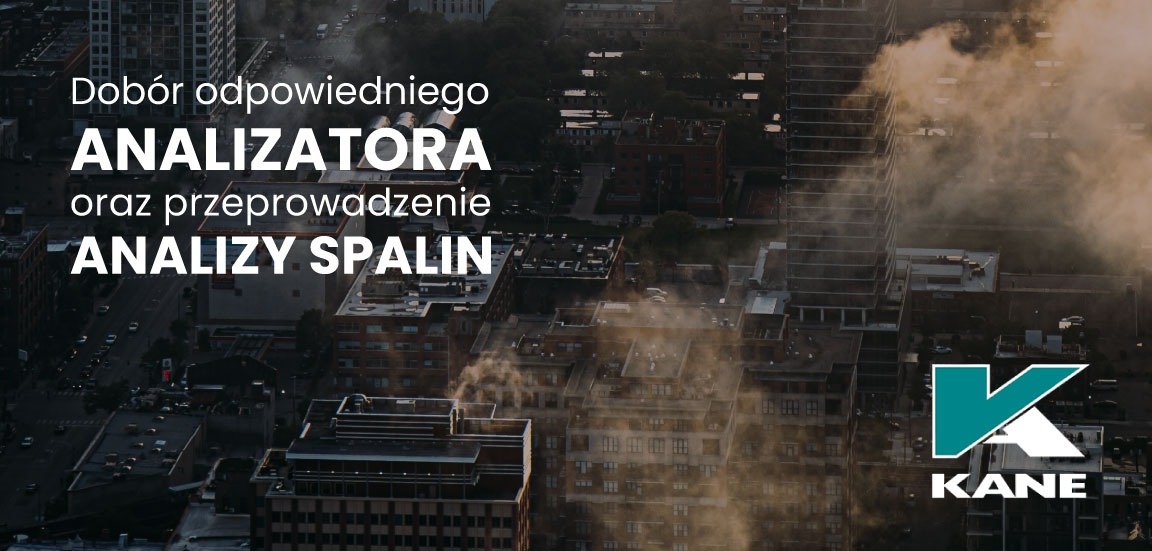 Spalanie i analiza spalin - Dobór analizatora oraz przeprowadzenie ...